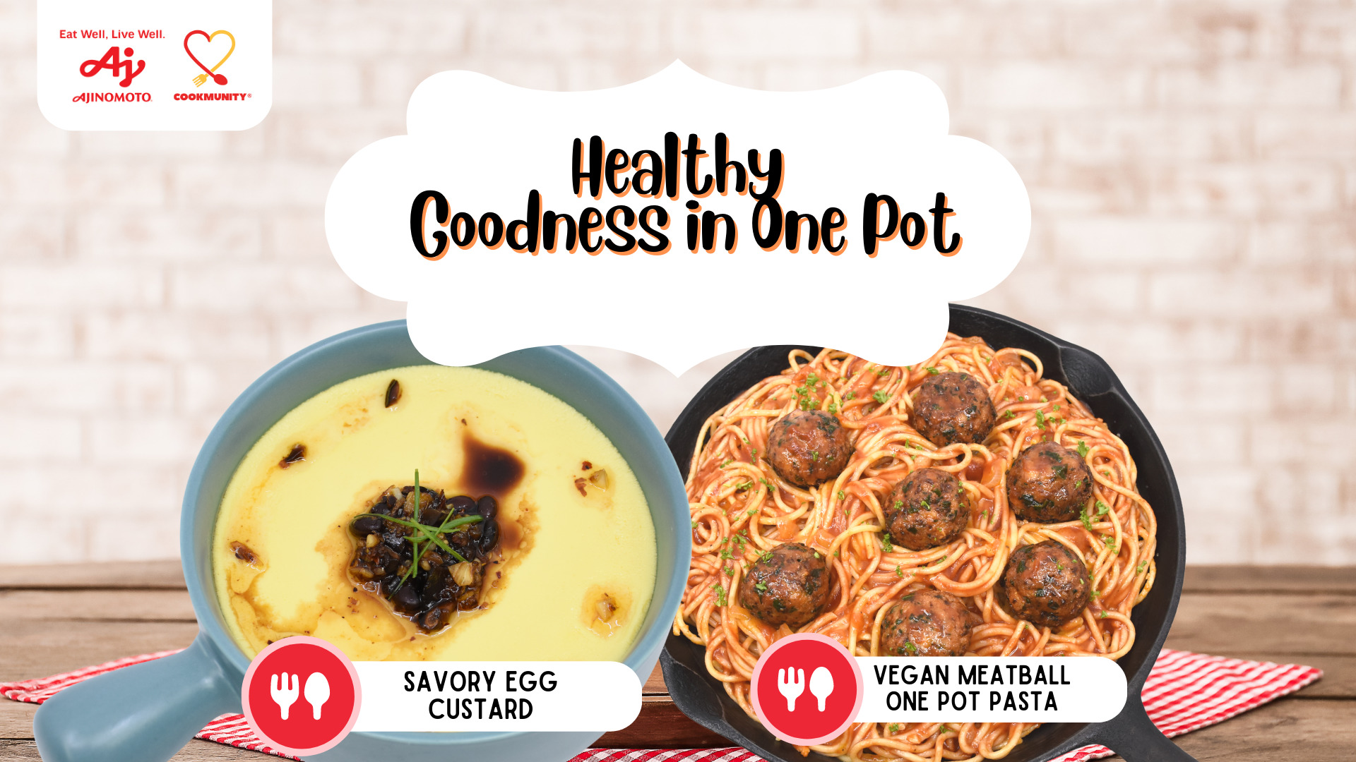 Ajinomoto | Healthy Goodness in One Pot - Ajinomoto